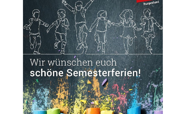 Das Team der SPÖ Mörbisch am See wünscht schöne Semesterferien ...